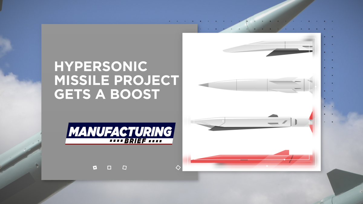 Hypersonic Missile Project Gets a Boost | Industrial Equipment News (IEN)