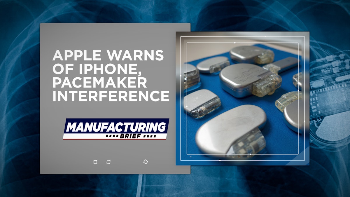 Apple Warns of iPhone, Pacemaker Interference | Industrial Equipment News