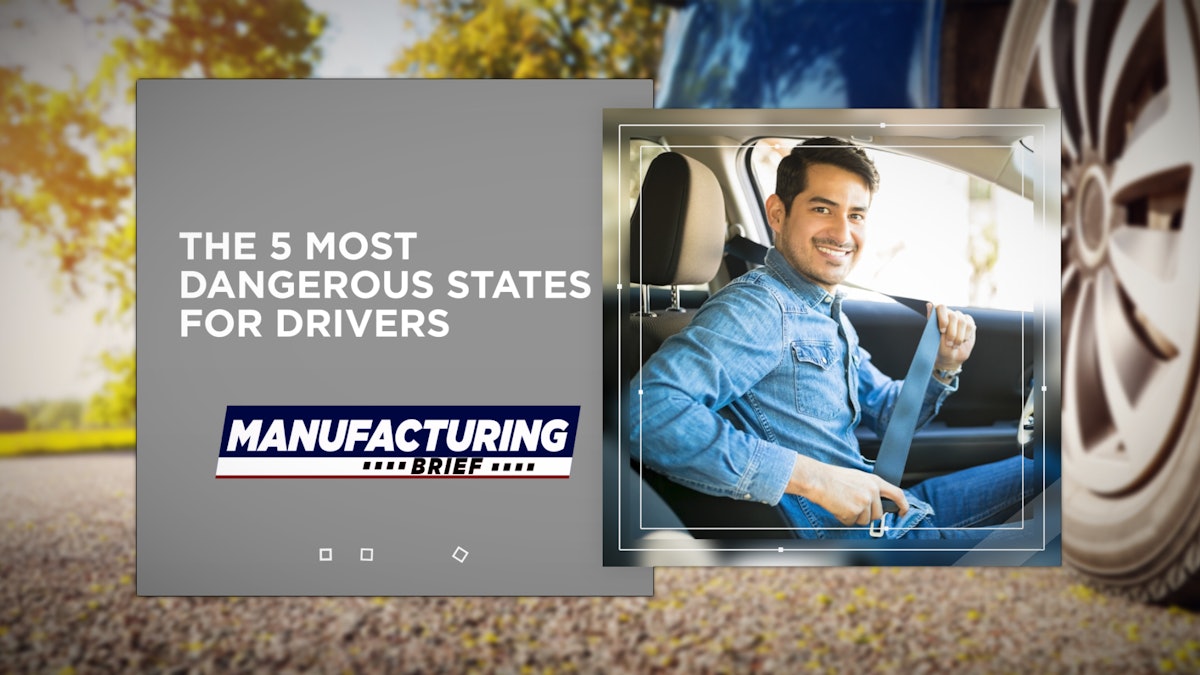 The 5 Most Dangerous States for Drivers | Industrial Equipment News