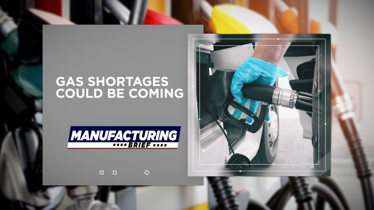 Gas Shortages Could Be Coming | Industrial Equipment News