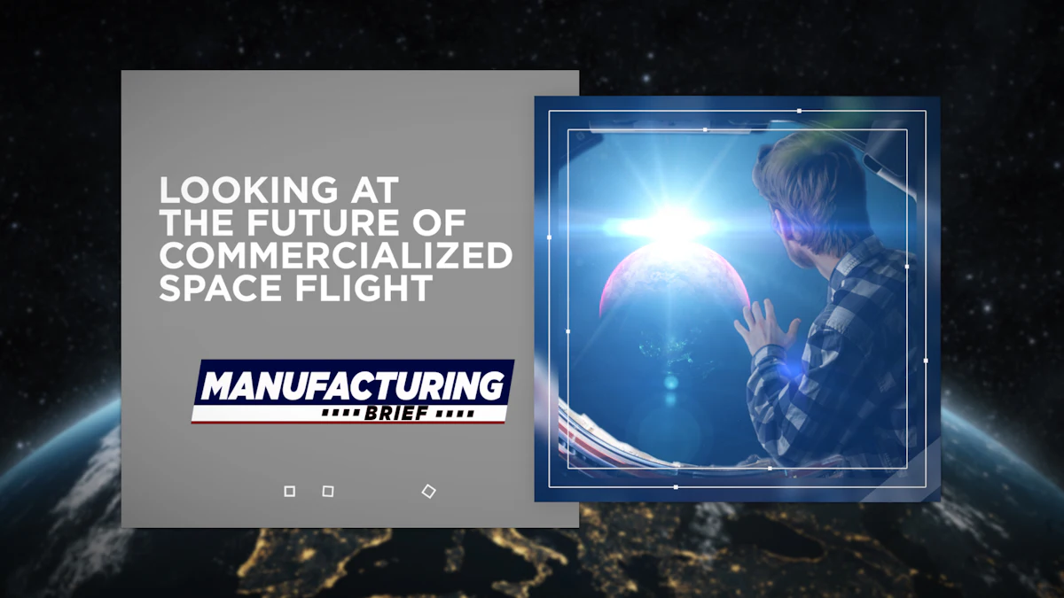 Looking at the Future of Commercialized Space Flight | Industrial ...