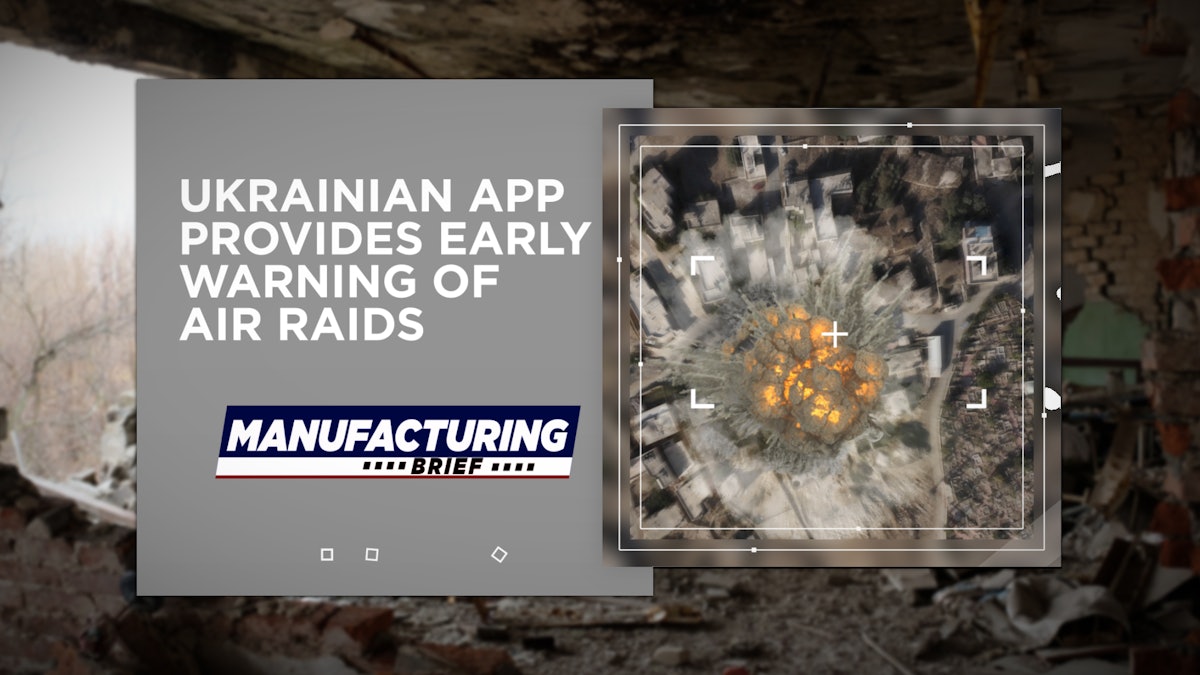 Ukrainian App Provides Early Warning of Air Raids | Industrial ...