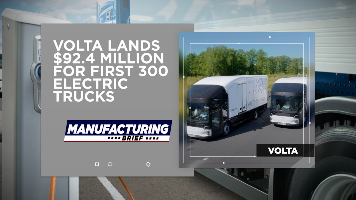Volta Lands $92.4 Million for First 300 Electric Trucks | Industrial ...